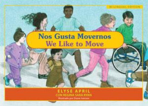 We Like to Move (Bilingual) | Hohm Press